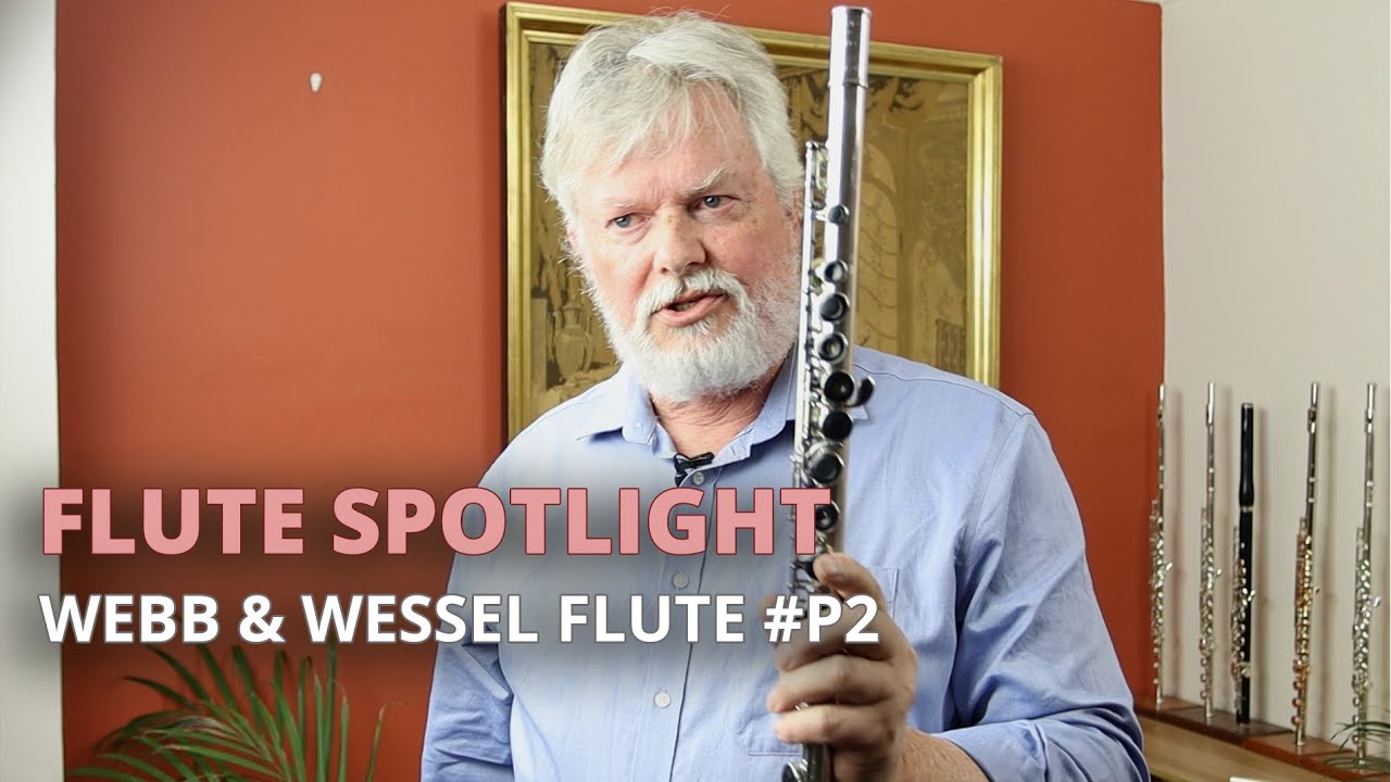 Flute Spotlight: Webb & Wessel Second Prototype from 1984 - YouTube