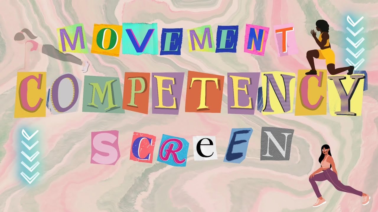 MOVEMENT COMPETENCY SCREENING - YouTube