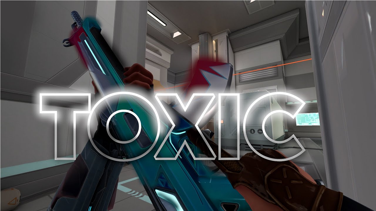 TOXIC | MONTAGE | VALORANT - YouTube
