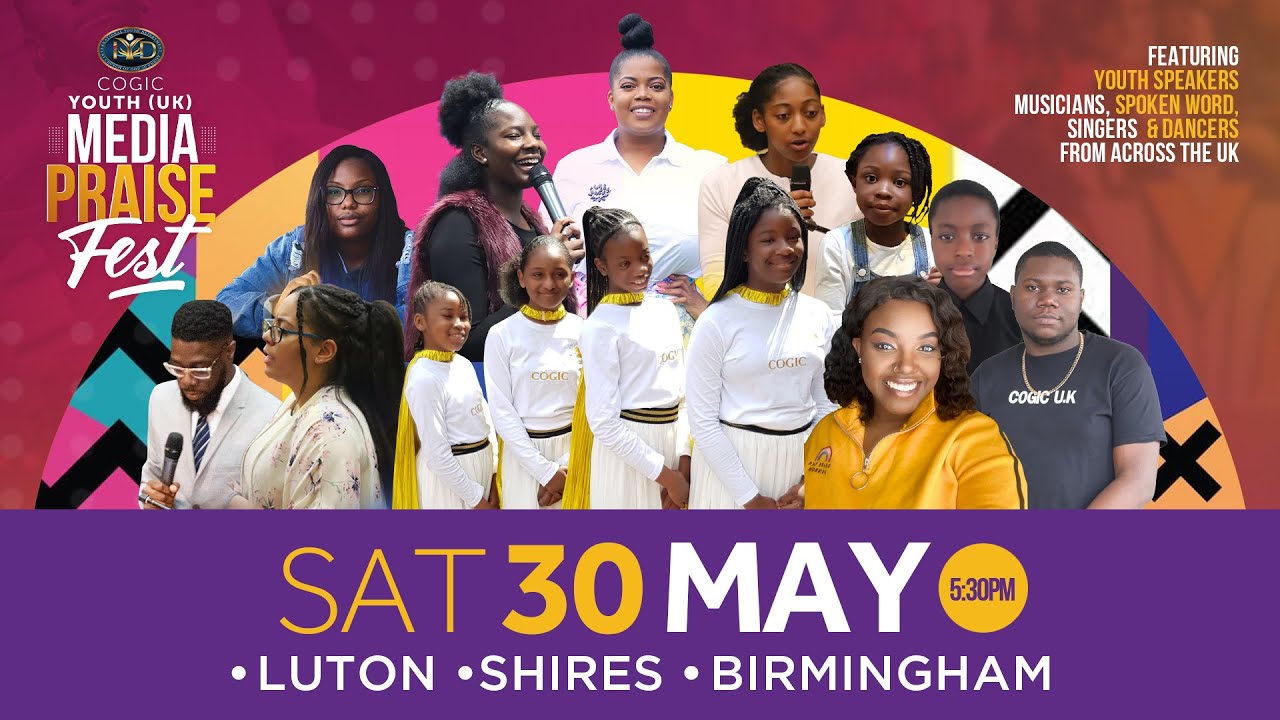 COGIC UK - Media Praise Fest: Luton, Shires & Midlands - YouTube