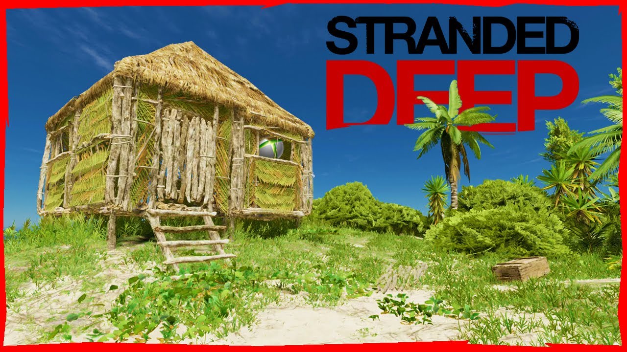 Stranded Deep Base Build - YouTube