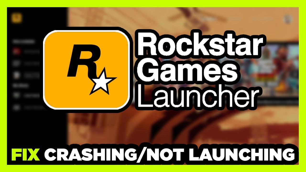 How to FIX Rockstar Games Launcher Crashing / Not Launching! - YouTube