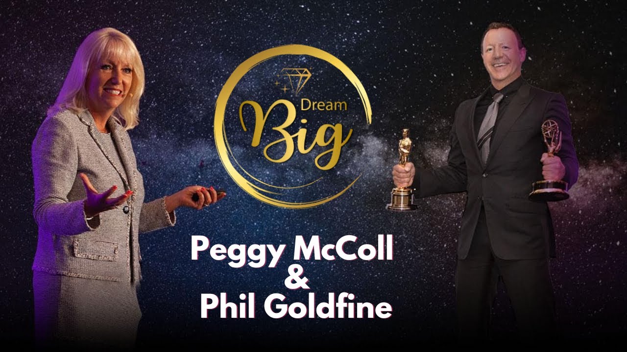 Dream Big Masterclass | Peggy McColl & Phil Goldfine - YouTube
