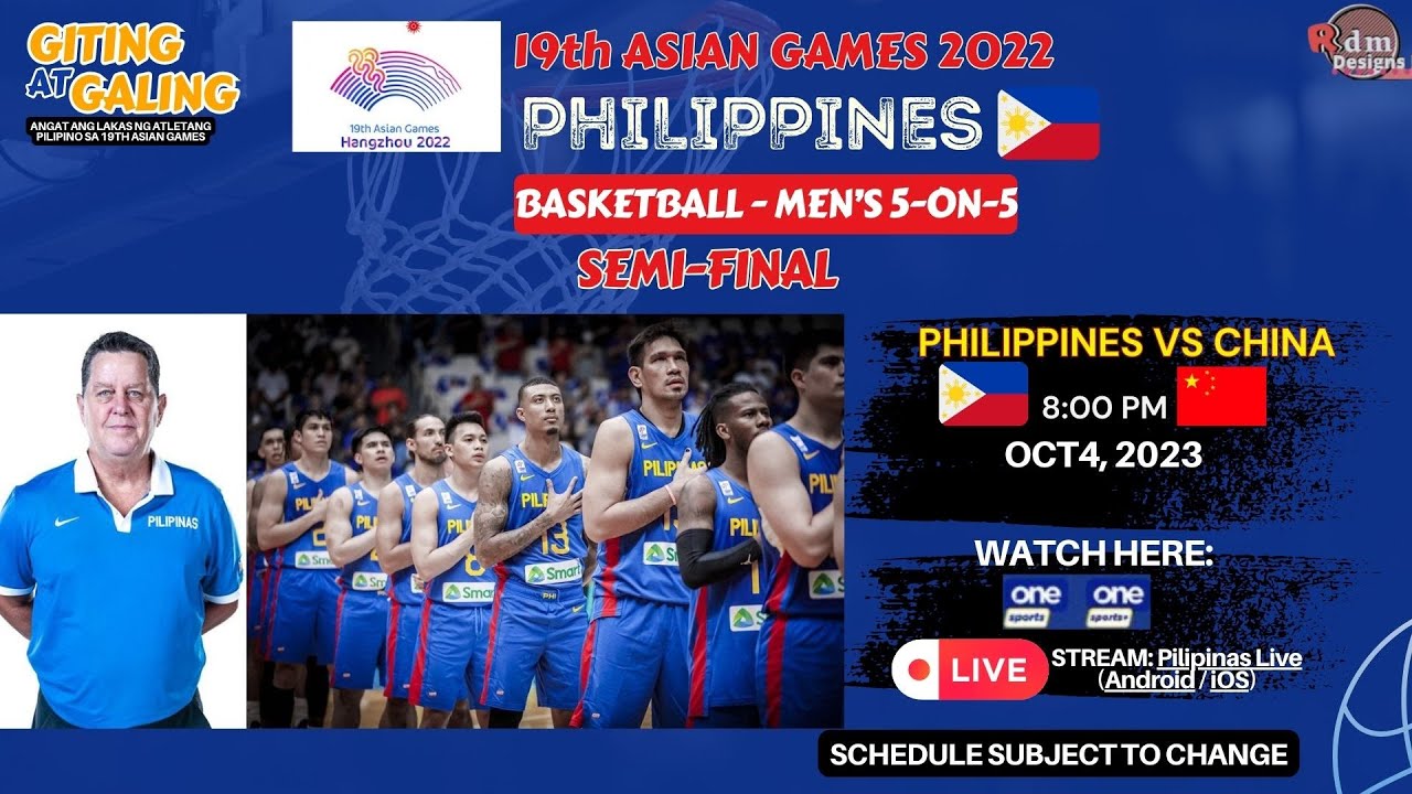 GILAS GAME SCHEDULE 19th ASIAN GAMES 2022 OCT 4, 2023 - YouTube
