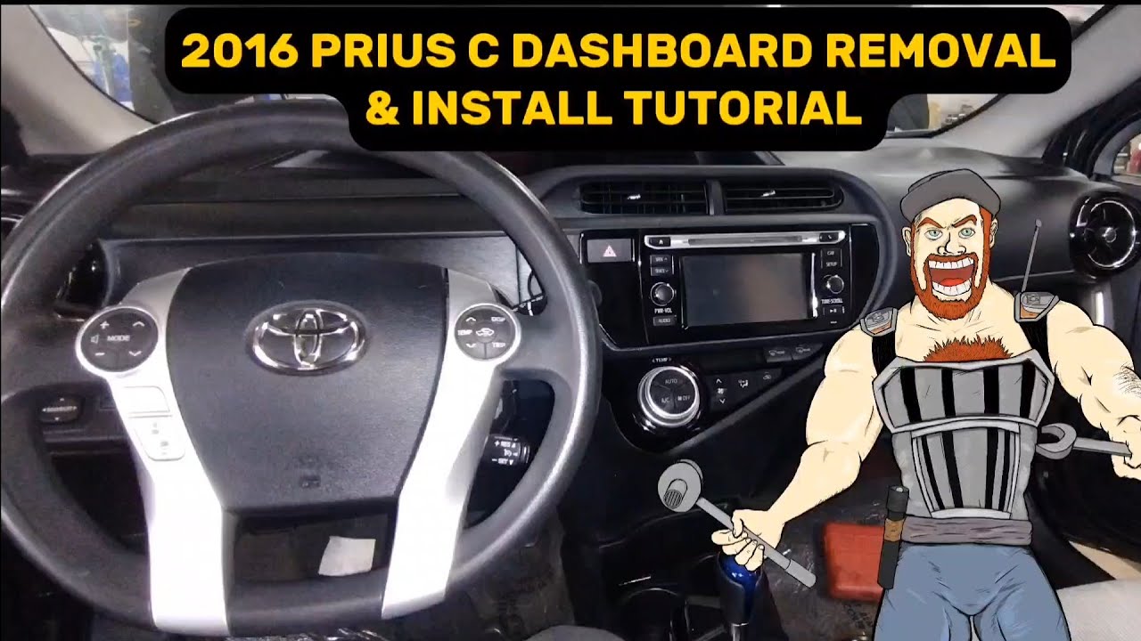 2016 PRIUS C DASHBOARD REMOVAL+ INSTALL TUTORIAL - YouTube