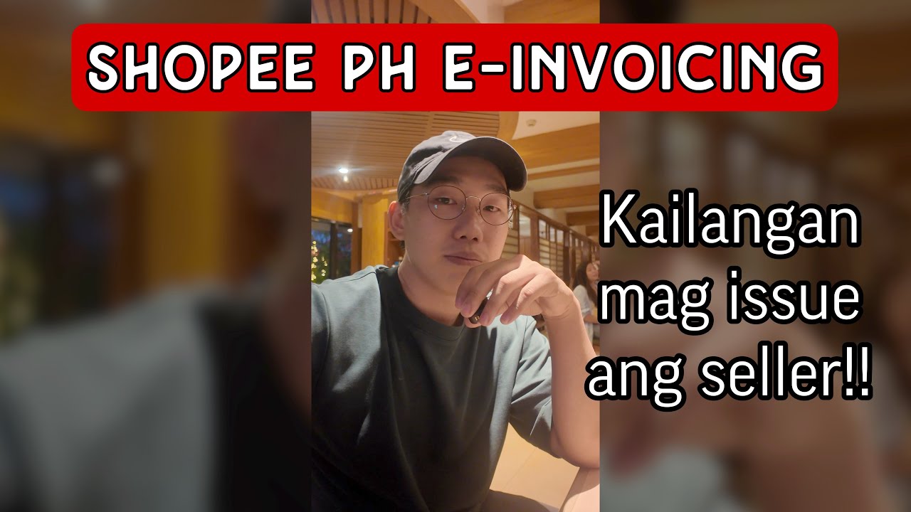 (2024) SHOPEE PH E-INVOICING ON ITS PLATFORM APP FOR BUYERS | SELLERS ...
