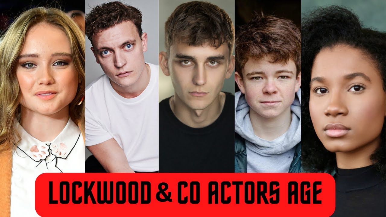 LOCKWOOD & CO ACTORS REAL AGE AND NAME #netflix #lockwood&co - YouTube