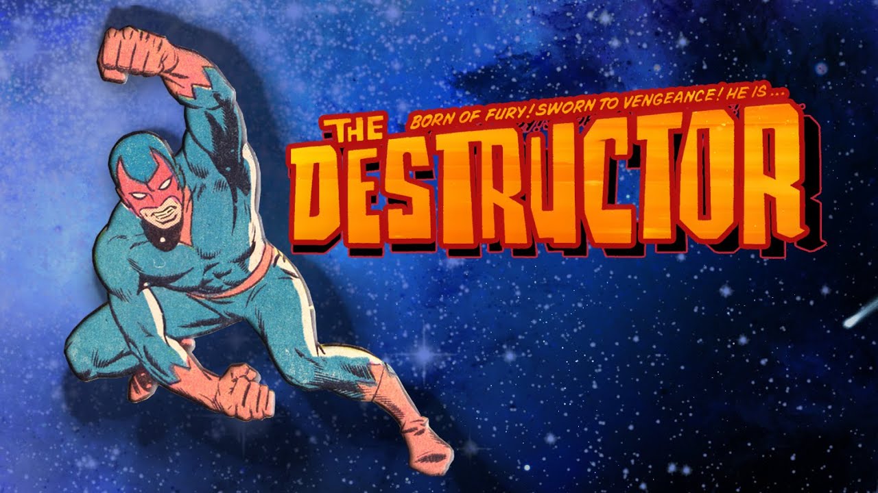 The Destructor: Lost Superhero of the Bronze Age - YouTube