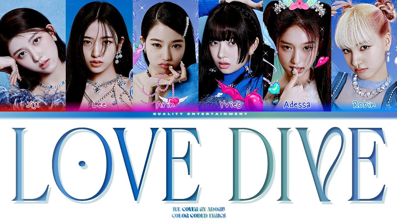 ADORU — Love Dive (아도유 Love Dive 가사) (Color Coded Lyrics) - YouTube