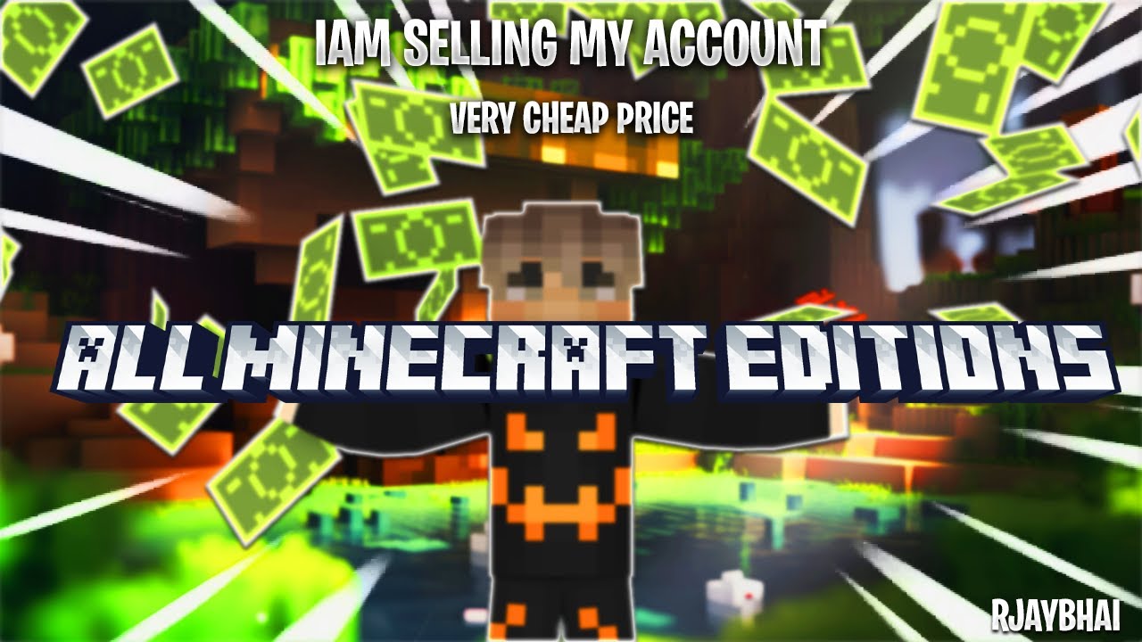Iam Selling My Account All Minecraft Editions With Extra Games - YouTube