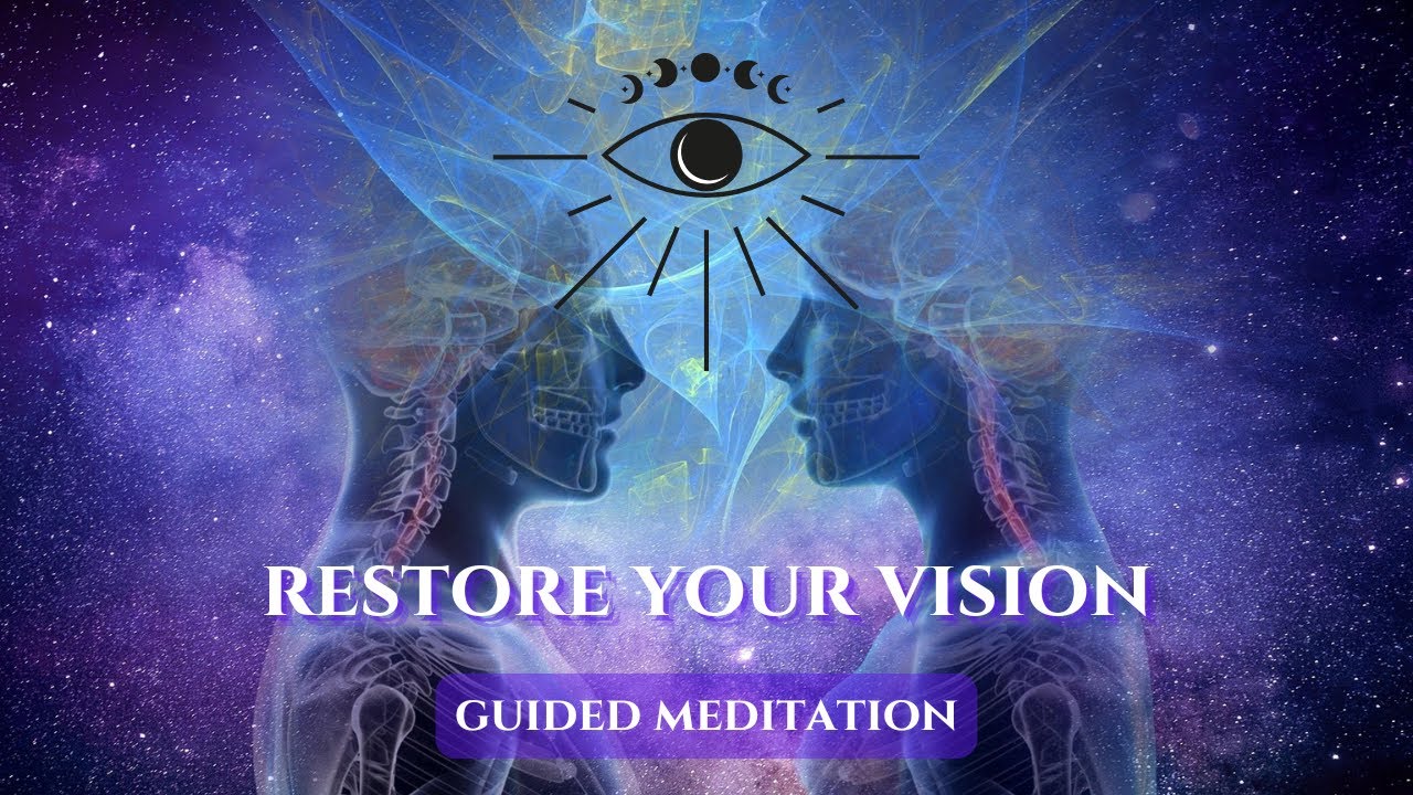 OPEN THE VORTEX OF VISION 👁️⃤ GUIDED MEDITATION 👁️⃤ . AWAKENING 👁️⃤ - YouTube