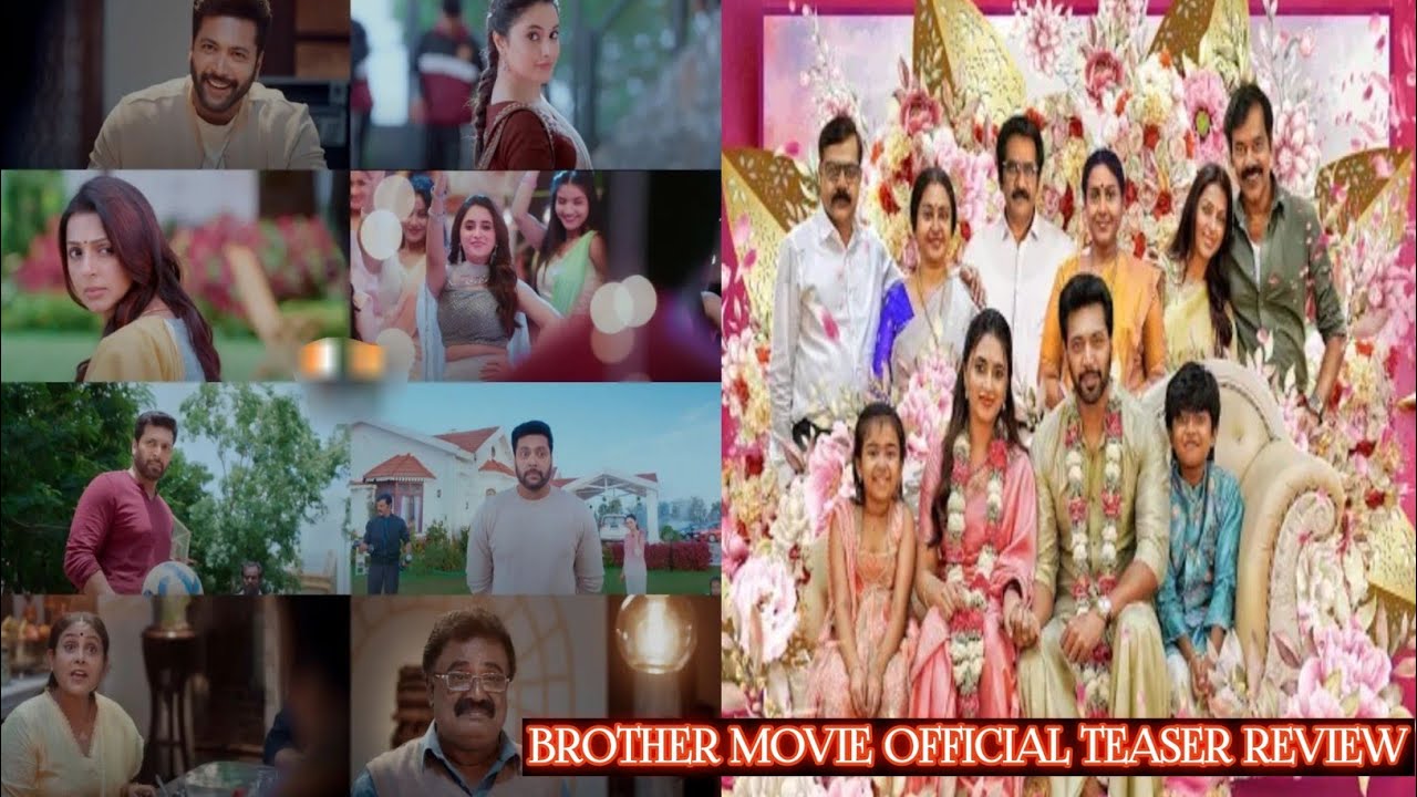 Brother Teaser Review | Jayam Ravi | Priyanka Arul Mohan | Harris ...