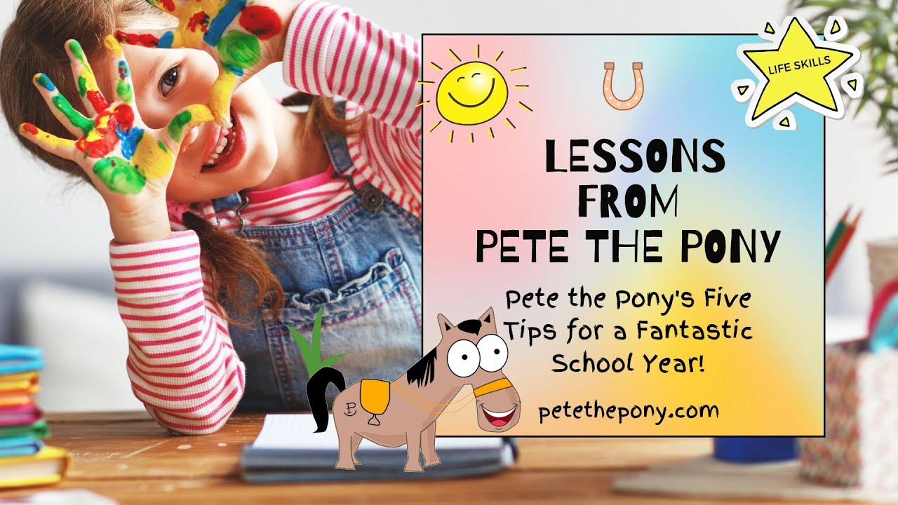 Pete the Pony's Top 5 Back-to-School Tips! - YouTube
