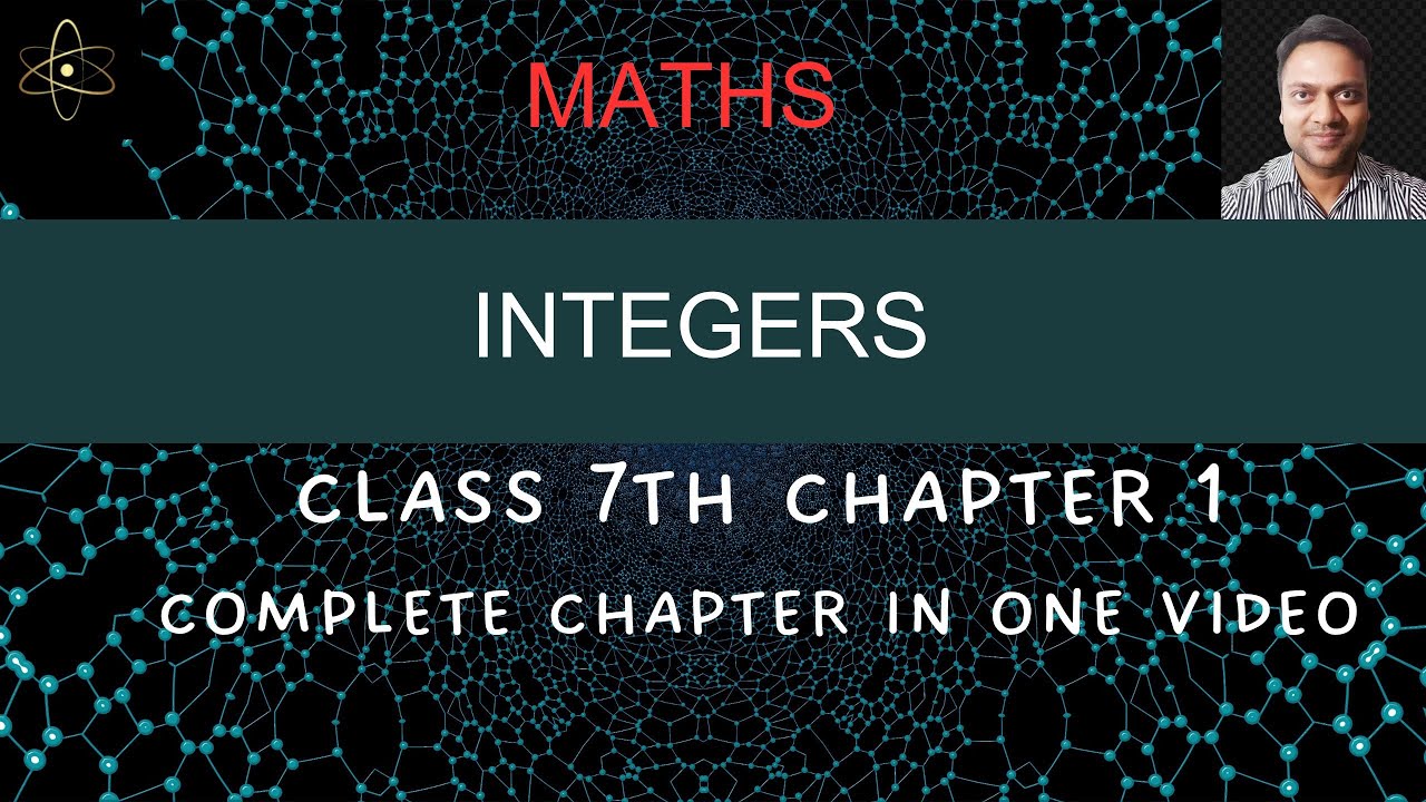 Class 7 Maths Chapter 1 | Integers Full Chapter Explanation and ...