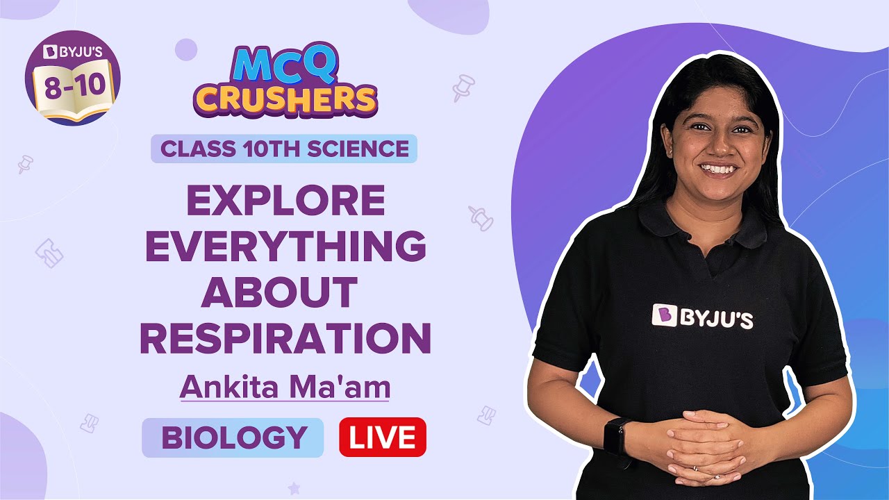 Respiration MCQs | Life Processes CBSE Class 10 Science Chapter 6 ...