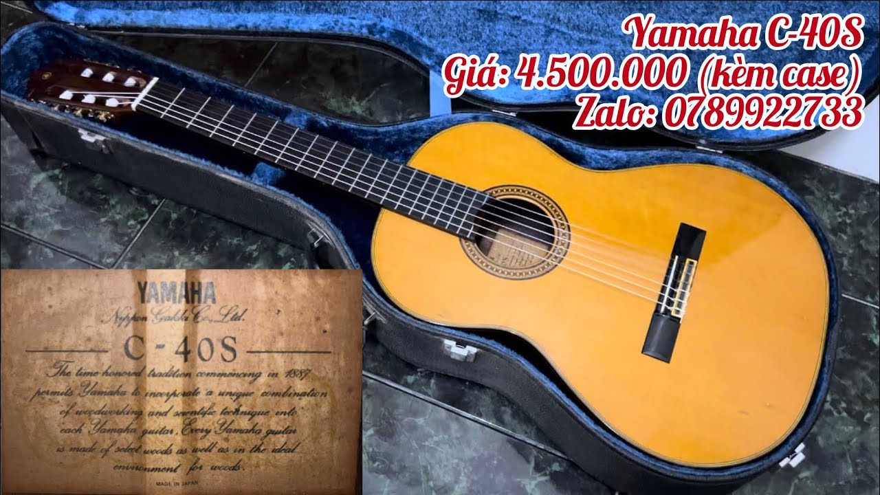 Yamaha C-40S (made in Japan) giá chỉ 4 triệu 500 kèm case. Đàn siêu độc ...