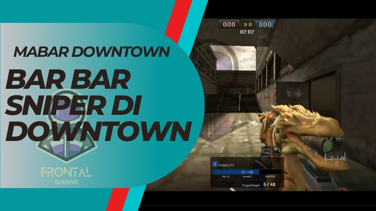 BAR BAR SNIPER DI DOWNTOWN - PB GAMEPLAY - POINT BLANK - FRONTAL GAMING ...