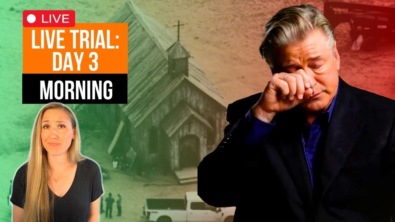 LIVE: The Alec Baldwin Rust Trial | Day 3 MORNING - YouTube