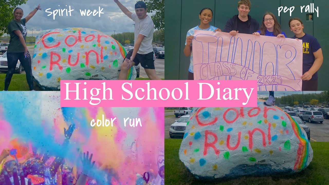 High School Diaries: pep rally + color run + powderbuff + friday night ...