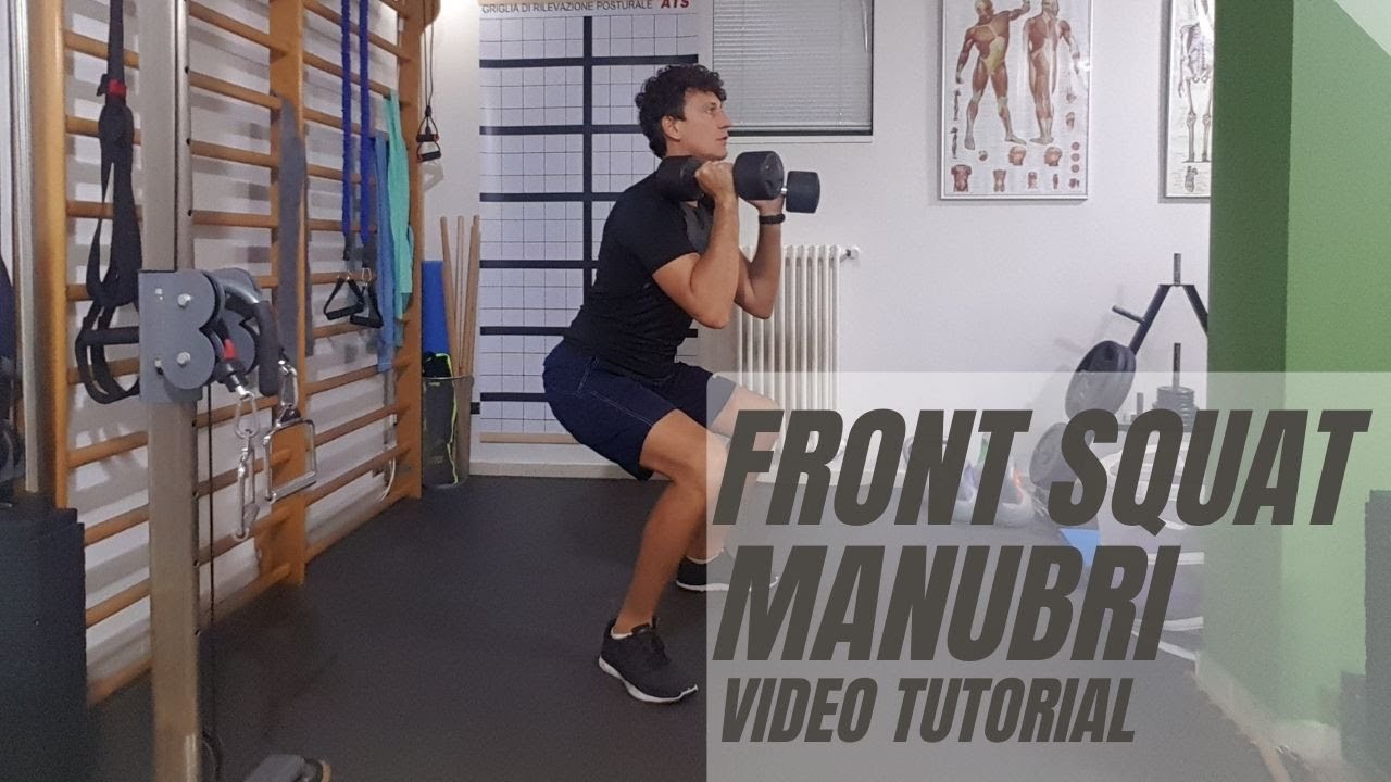 Front squat con manubri video tutorial - YouTube