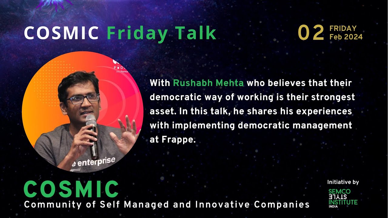 COSMIC Fri Talk with Rushabh Mehta, Founder and CEO of Frappe - YouTube