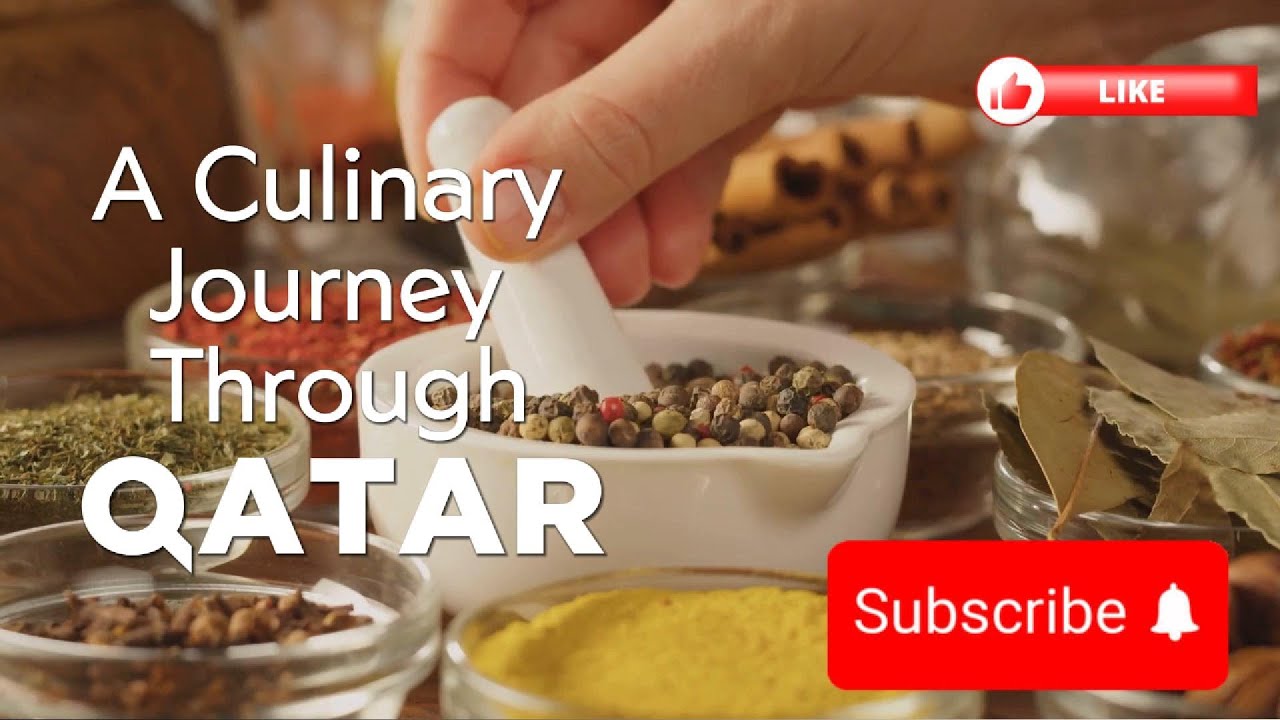 Savoring Qatar: A Culinary Journey Through Tradition and Flavor #food # ...