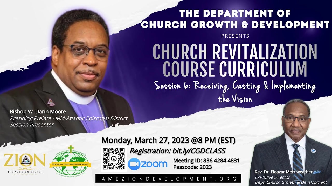 Church Revitalization Curriculum - Session 6: Receiving, Casting & Implementing the Vision - YouTube