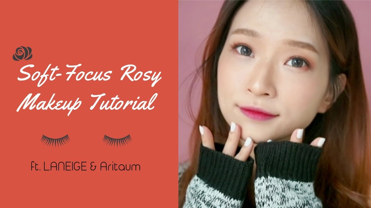 Soft-Focus Rosy Makeup Tutorial | LANEIGE & Aritaum | YesStyle Korean Beauty - YouTube