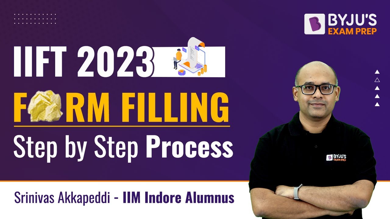 IIFT 2023 Registration Process | IIFT Form Fill up 2023 | Ace Your IIFT ...