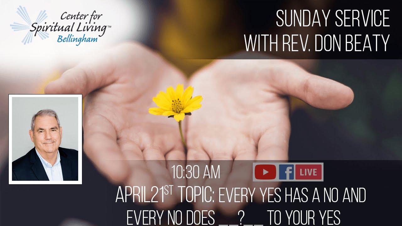 Every Yes has a No, and Every No does ? to your Yes, April 21, 2024 ...