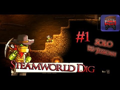 It's Play Day! - MEETING RUSTY. | SteamWorld Dig | [Let’s Play]...