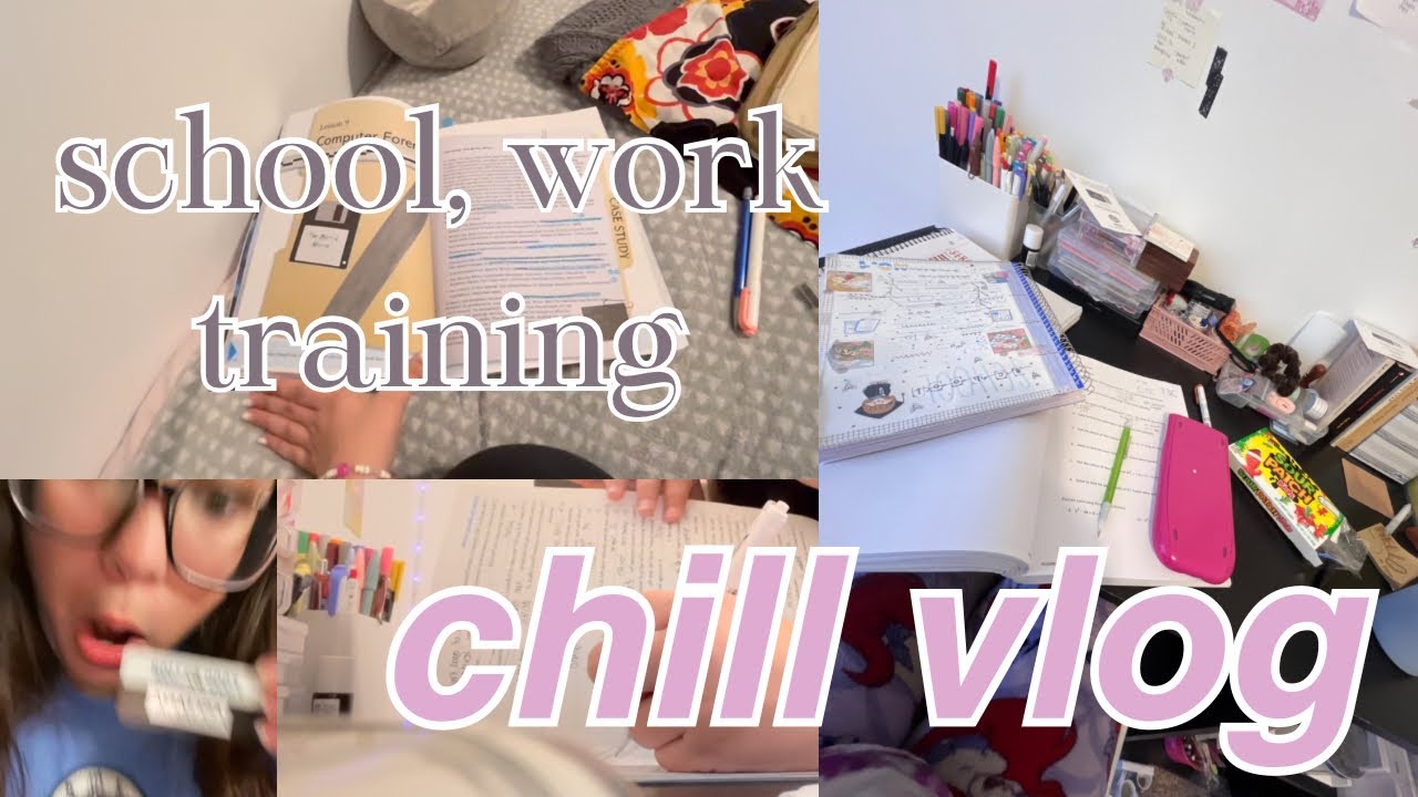chill vlog | homework, work training, etc. - YouTube