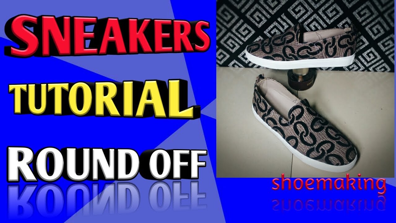 How to make sneakers part=3 completion #shoemaking - YouTube