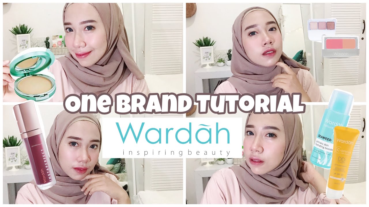 WARDAH ONE BRAND TUTORIAL TANPA FOUNDATION - TUTORIAL MAKE UP WARDAH # ...