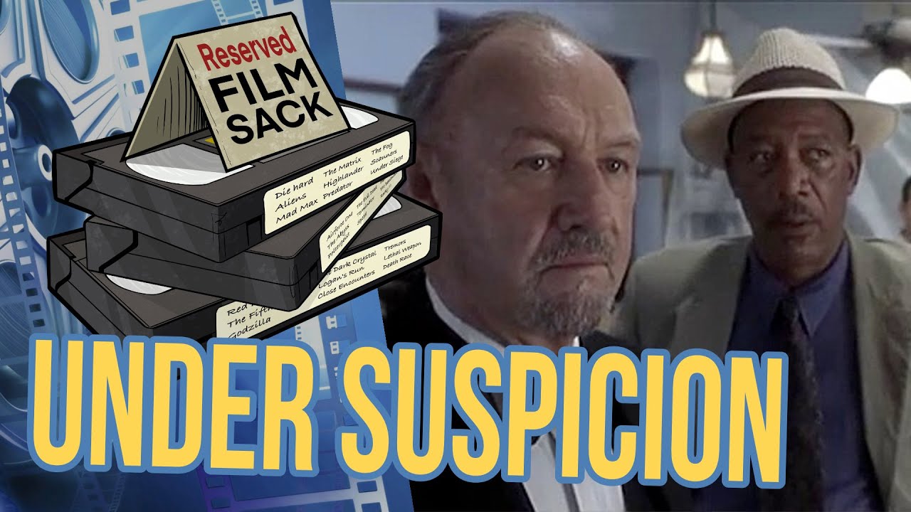 Film Sack 695: Under Suspicion - YouTube
