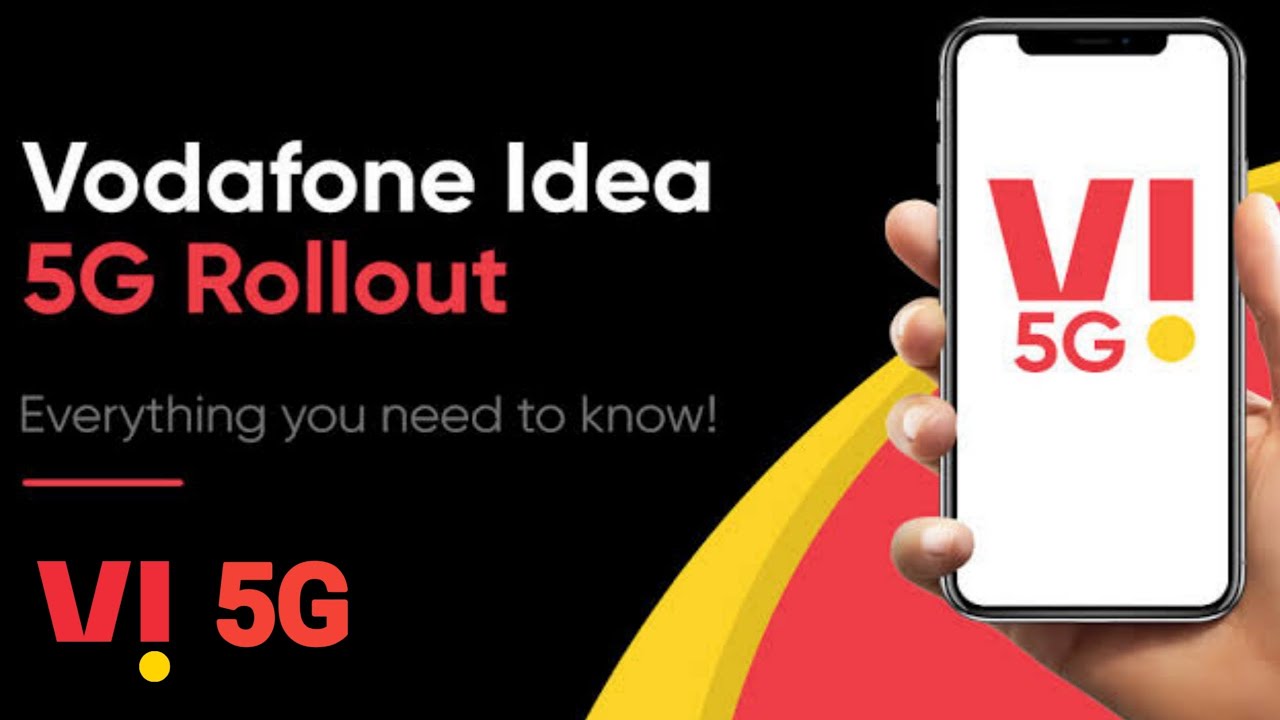 Vodafone Idea 5G Roll Out Date | Vodafone 5G Launch Date in India | Vodafone 5G data Plan 🔥🔥🔥 ...