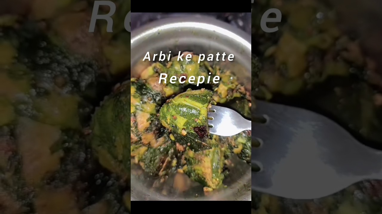 arbi k patte sabji recepie😋 #ytshorts# #shorts# #recepie# #food# - YouTube