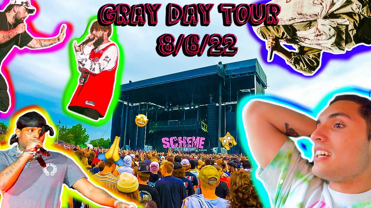 Gray Day Tour 8/6/22 Craziest Show Right Now!!!! - YouTube