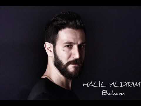 Halil Yıldırım - Babam | © Arda Müzik 2020