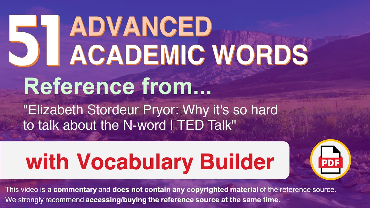 51 Advanced Academic Words Ref from "Why it's so hard to talk about the ...