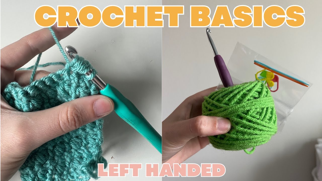 LEFT HANDED Crochet Basics for Beginners, Step by Step Tutorial, Easy ...