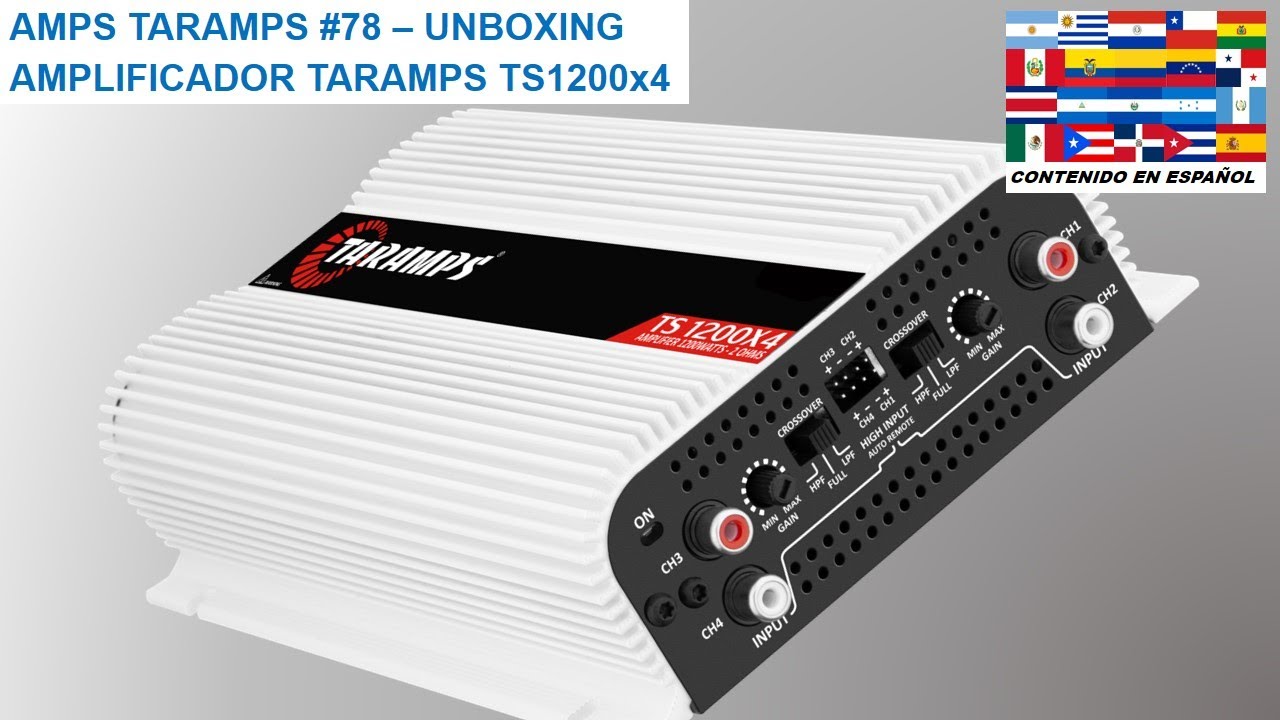 AMPS TARAMPS #78 - UNBOXING AMPLIFICADOR 4 CANALES TARAMPS TS 1200x4 ...