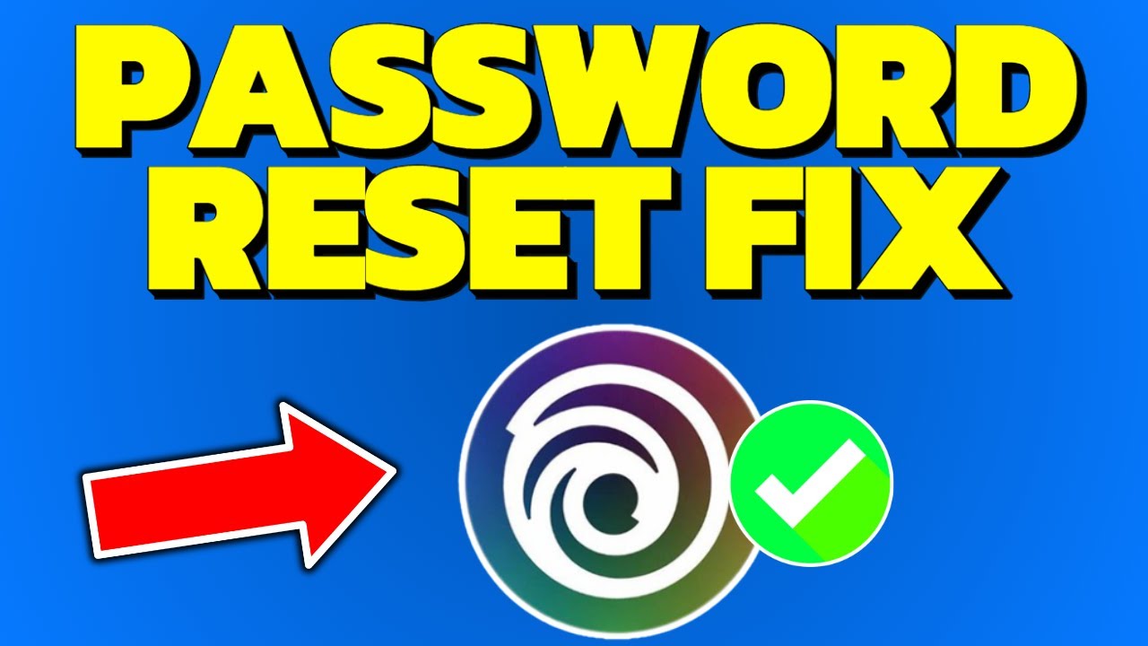 How To Fix Ubisoft Connect Password Reset Not Working - YouTube