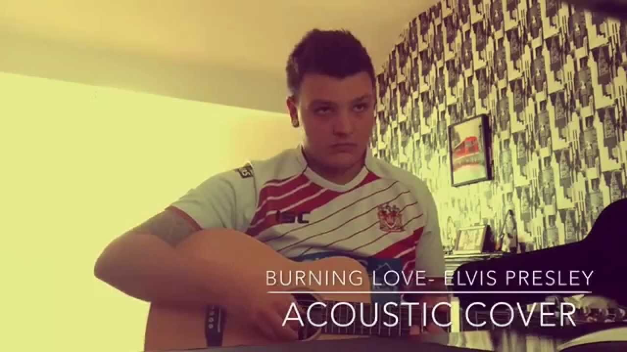 Burning Love | Elvis Presley | Acoustic Cover | Adam Bell - YouTube