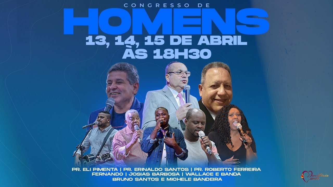 3º DIA CONGRESSO DE HOMENS - AO VIVO - 15/04/2024 - YouTube