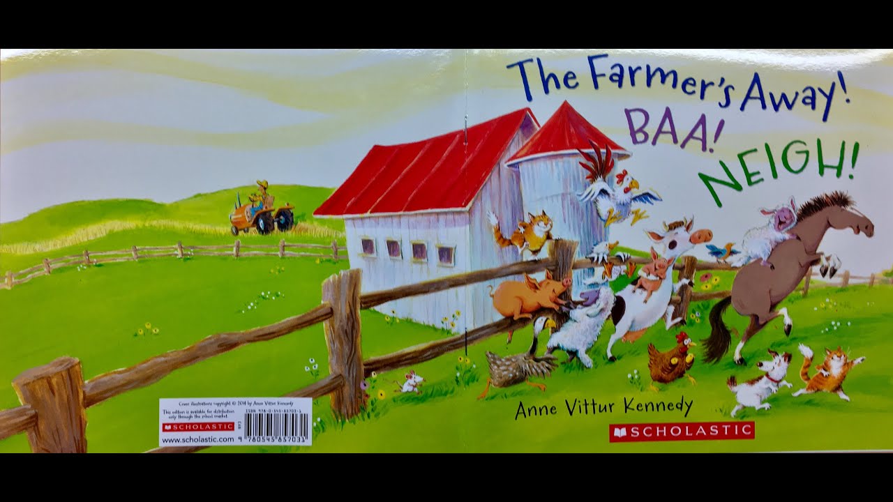 The Farmer's Away! BAA! NEIGH! - Read Aloud by MidasTitus - YouTube
