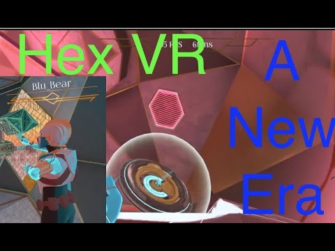 Hex VR but it's the Beta version - YouTube