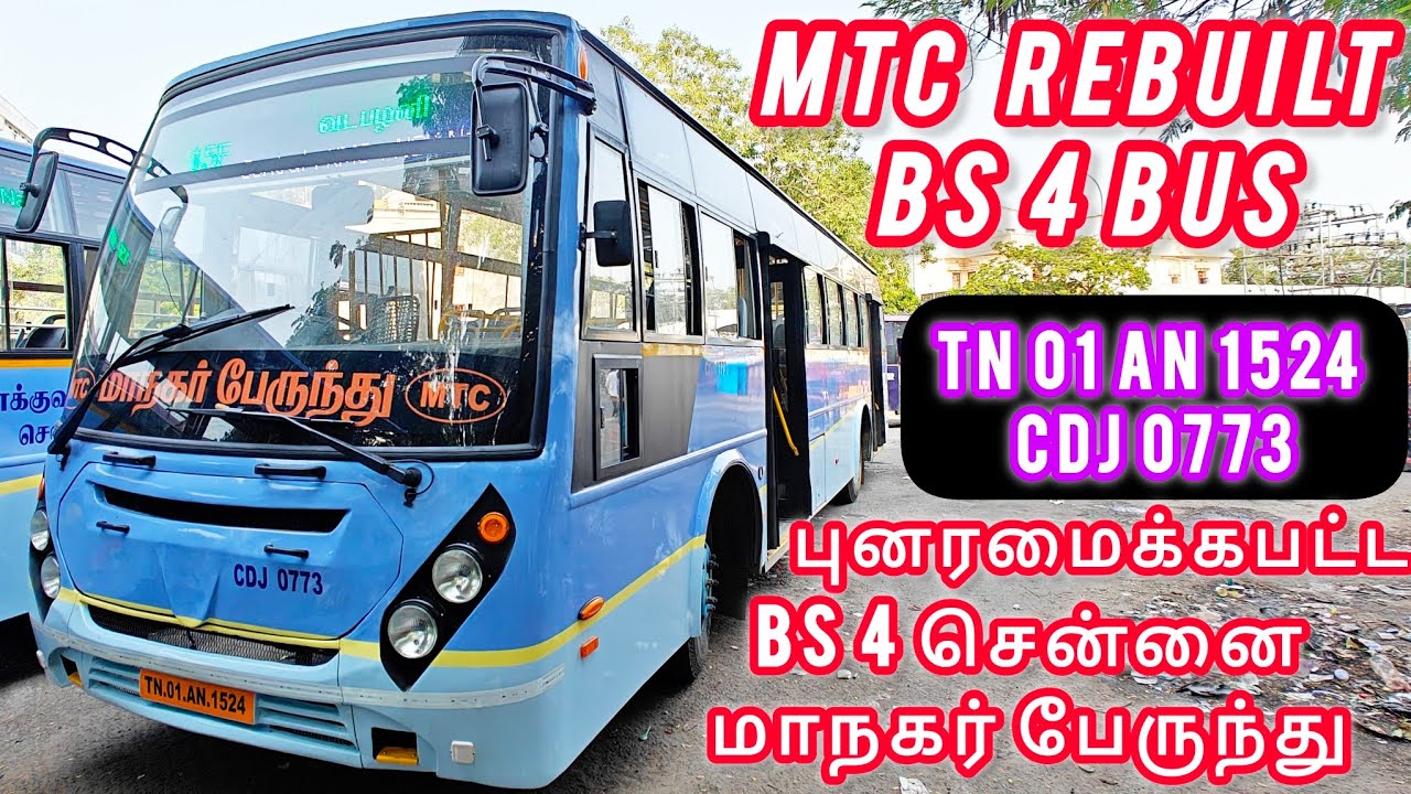 MTC Chennai New Rebuilt BS 4 bus Old to New body #bus #travel #mtc # ...