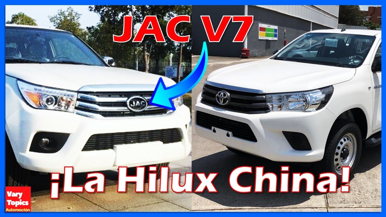 JAC V7 Clon Chino de Toyota HILUX, La Copia del Pick Up Japonesa mas ...