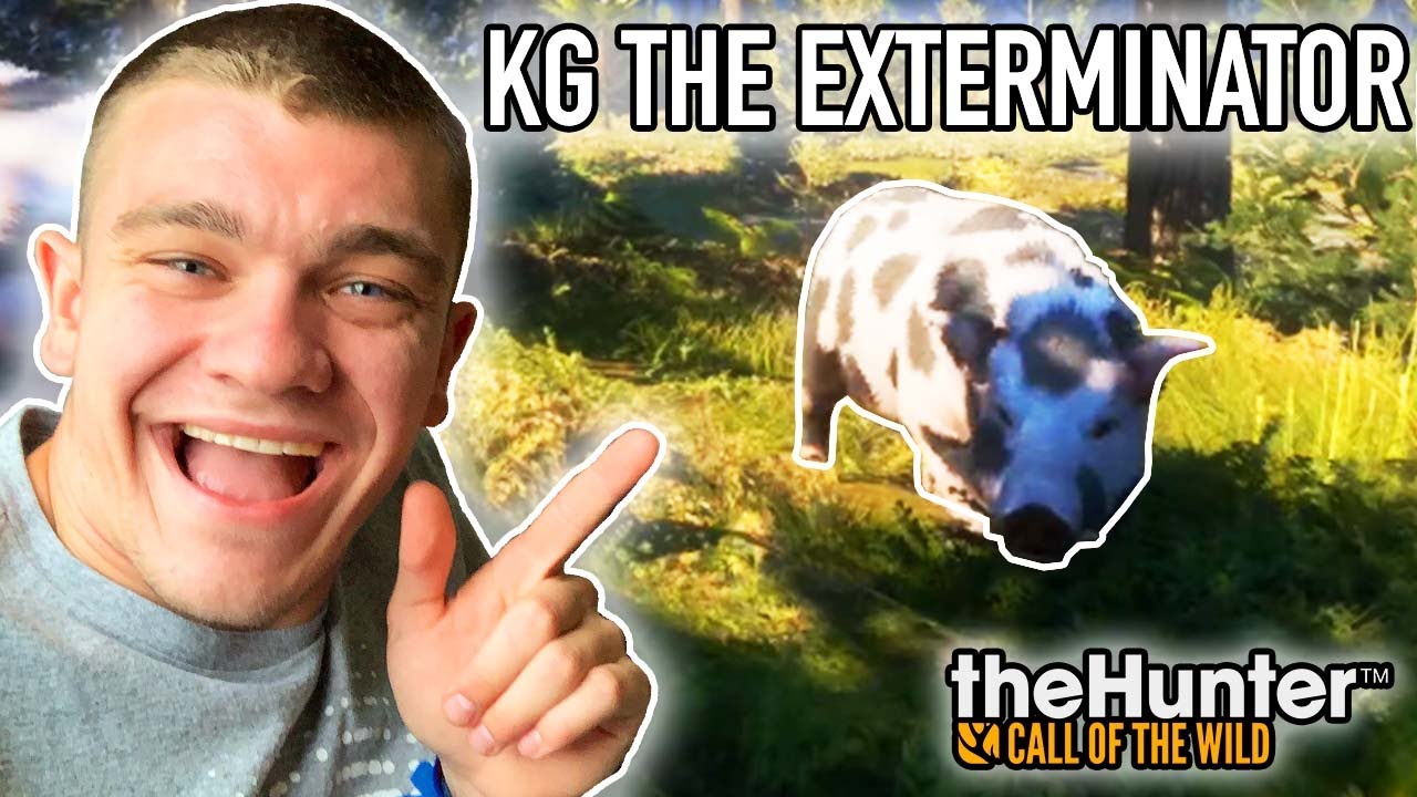 KG THE EXTERMINATOR! hunter Call of the Wild Pt.44 - Kendall Gray - YouTube